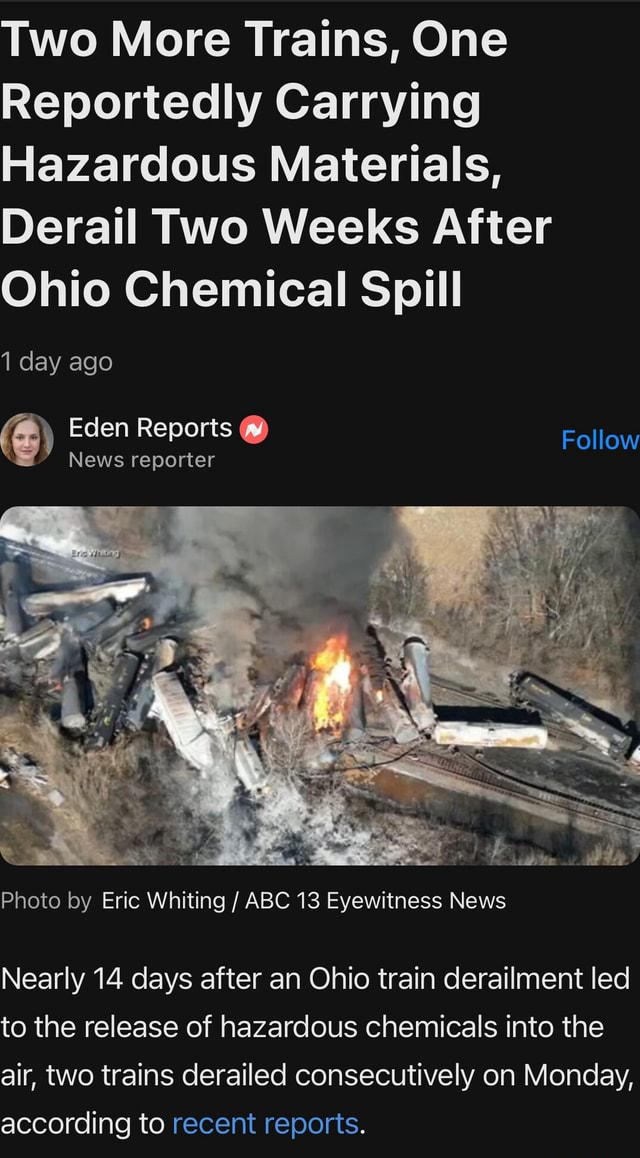 Two More Trains, One Reportedly Carrying Hazardous Materials, Derail ...