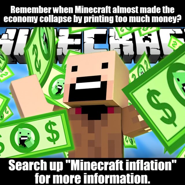 Minecraft money inflation - Remember when Minecraft almost made the ...