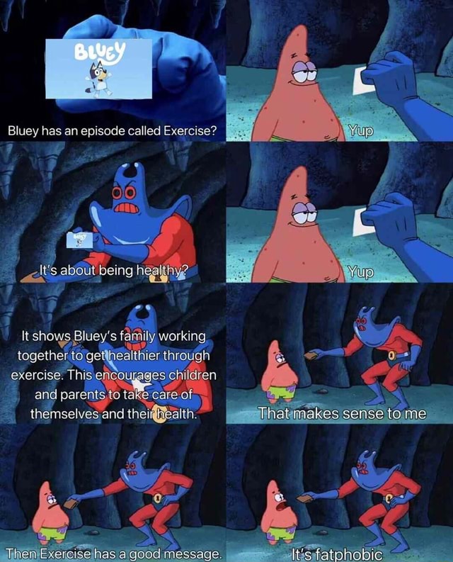 Bluey has an episode called Exercise? Ts being It hows Bluey's family ...