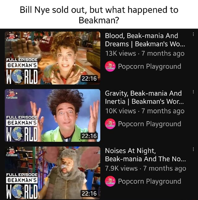 Bill Nye sold out, but what happened to Beakman? Blood, Beak-mania And ...