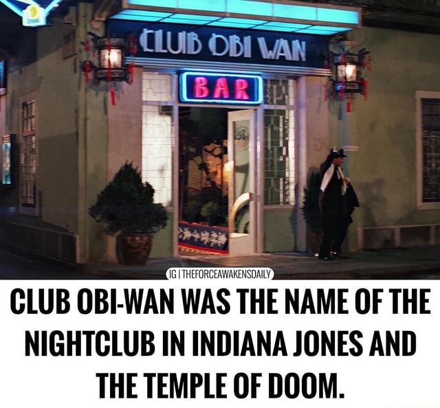 IG I THEFORCEAWAKENSDAILY CLUB OBI-WAN WAS THE NAME OF THE NIGHTCLUB IN ...