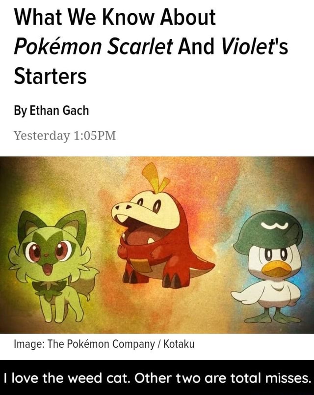 What We Know About Pokmon Scarlet And Violet's Starters By Ethan Gach ...