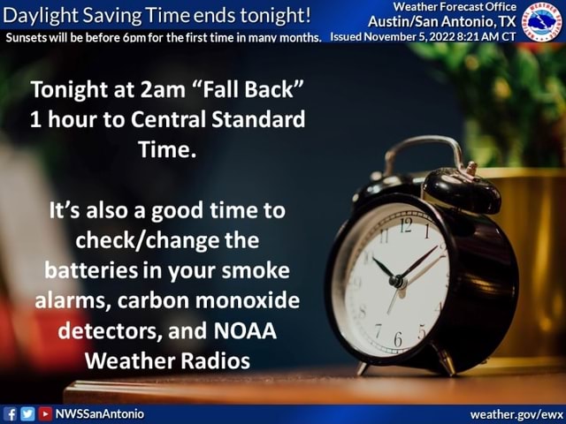 Daylight Saving Time ends tonight! Antonio, TX Sunsets will be before ...