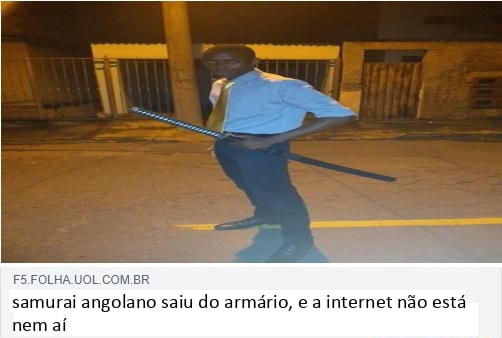 FS FOLHA UOL CO samurai angolano saiu do armário, e a internet não está ...