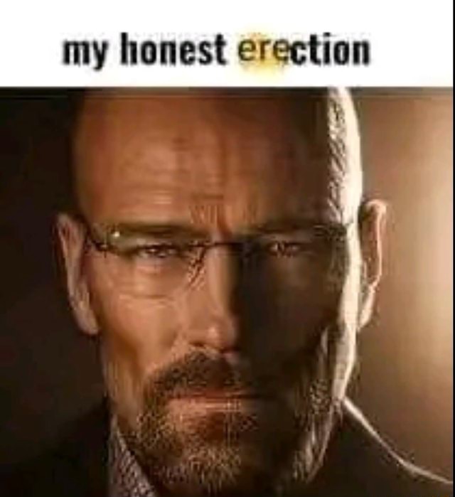 My honest erection - iFunny