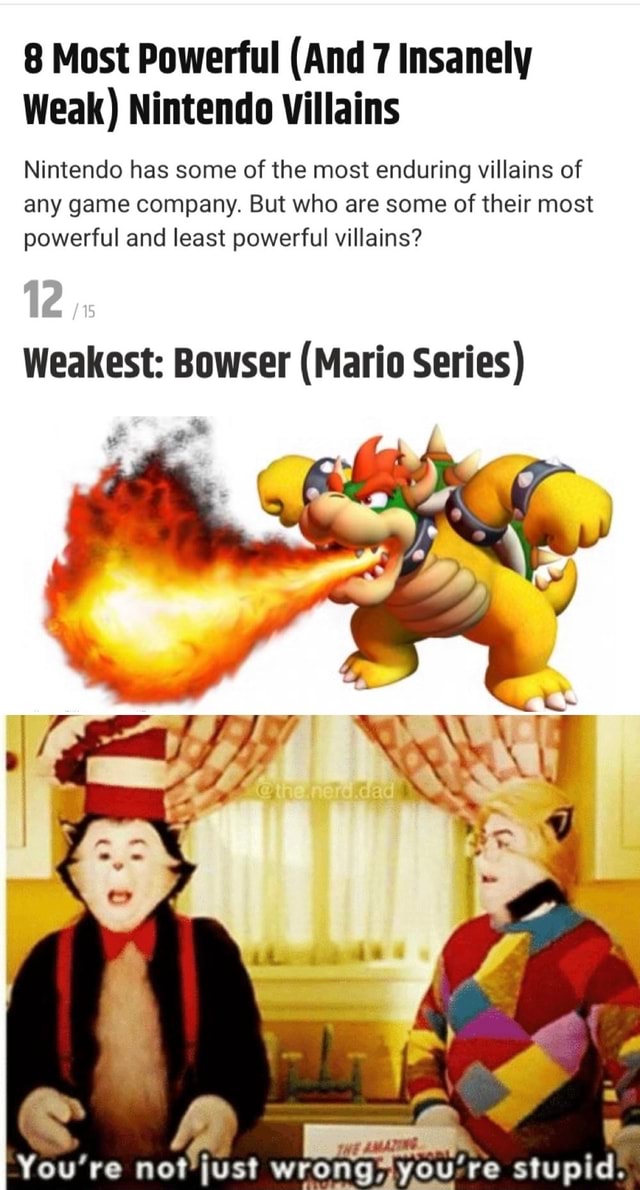 8 Most Powerful (And 7 Insanely Weak) Nintendo Villains Nintendo has ...