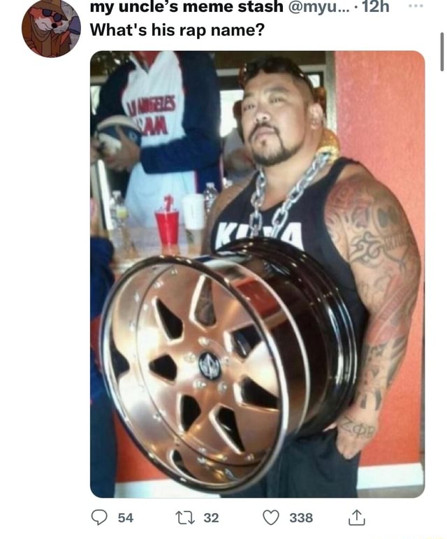 My uncle's meme stash @myu...- What's his rap name? \OREE:) nan - iFunny