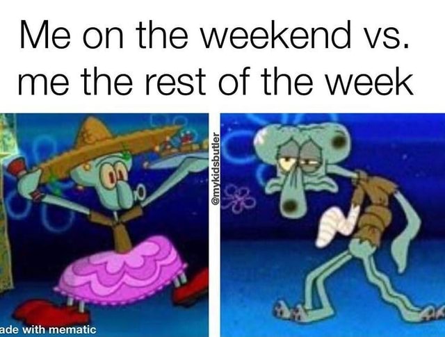 Me on the weekend vs. me the rest of the week - America’s best pics and ...