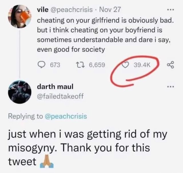Vile @peachcrisis Nov 27 cheating on your girlfriend is obviously bad ...