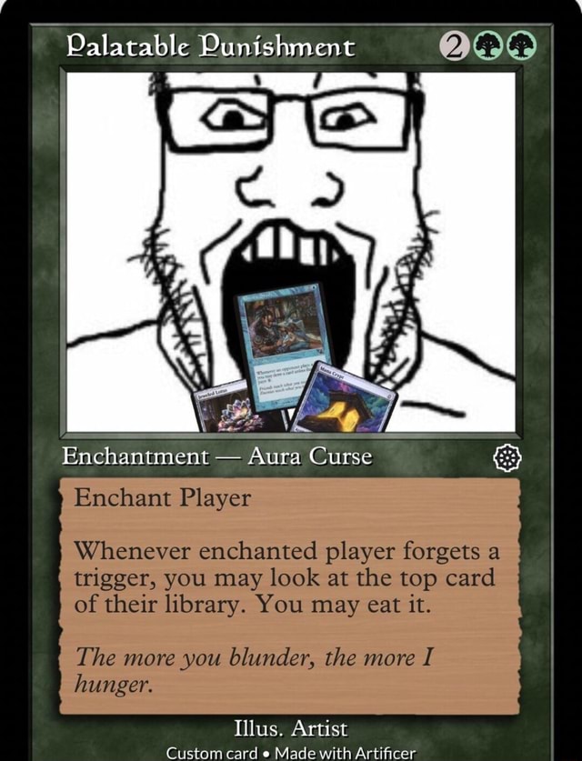 Palatable Punishment Enchantment Aura Curse Enchant Player Whenever ...