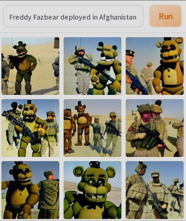 Freddy Fazbear deployed in Afghanistan Run - iFunny