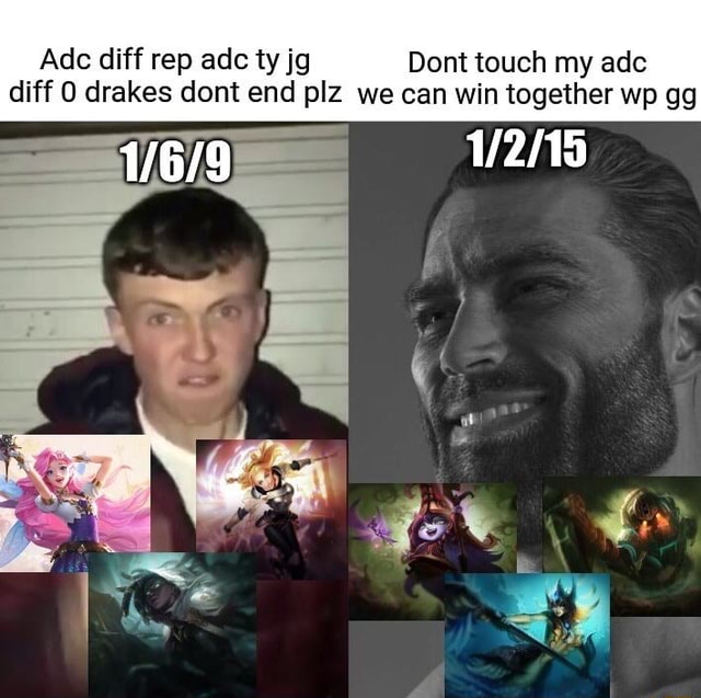 Adc diff rep adc ty jg Dont touch my adc diff drakes dont end plz we ...