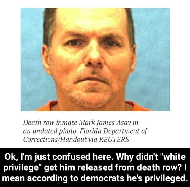 Death row inmate Mark James Asay in an undated photo. Florida ...