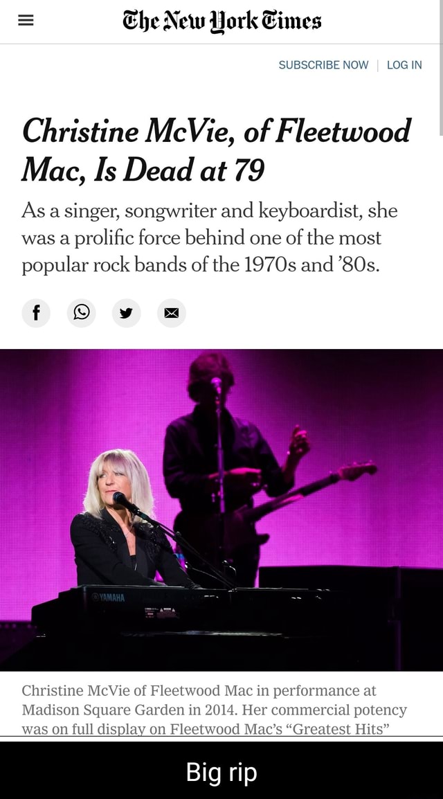Ehe New York Eimes SUBSCRIBE NOW I LOGIN Christine McVie, of Fleetwood ...
