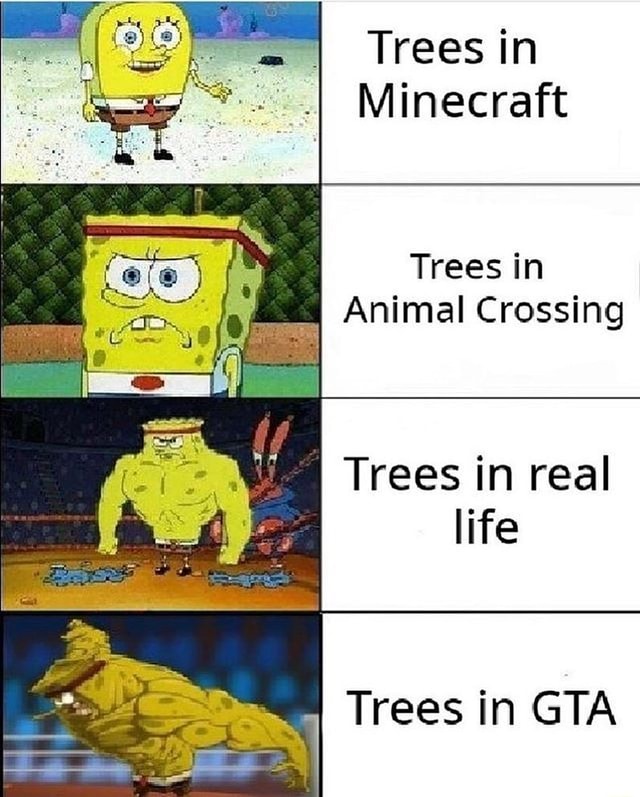 Trees in Minecraft Trees in Animal Crossing Trees in real life - iFunny