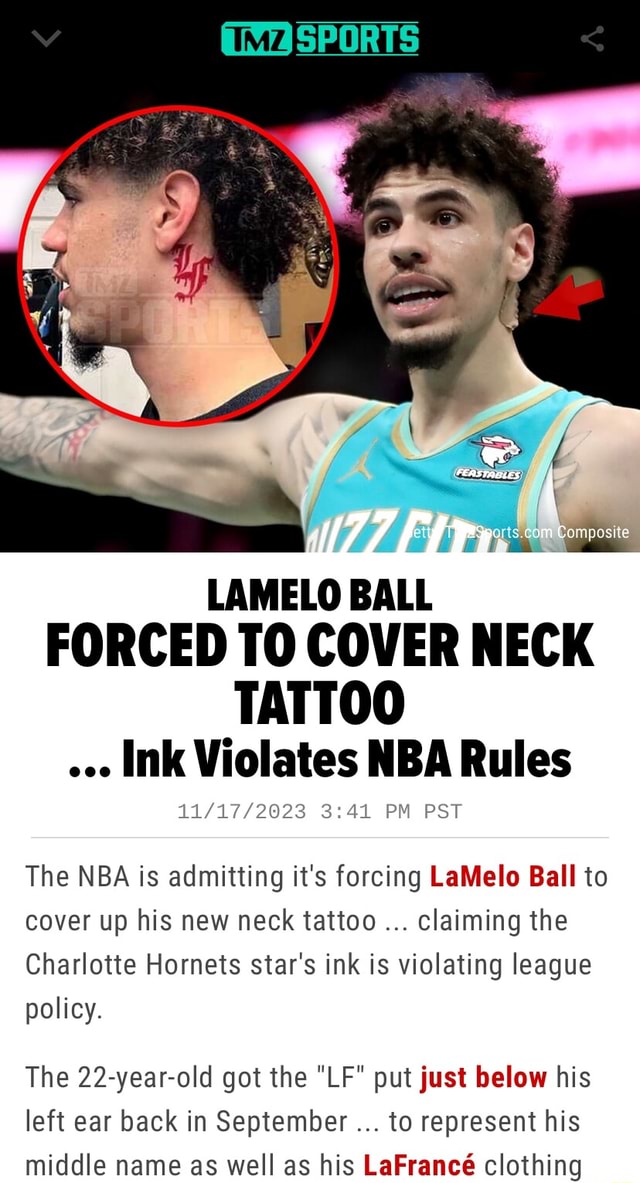 SPORTS SA EETT: Composite LAMELO BALL FORCED TO COVER NECK TATTOO Ink ...