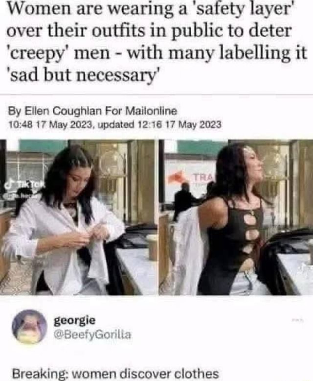 Women are wearing a safety layer over their outfits in public to deter ...