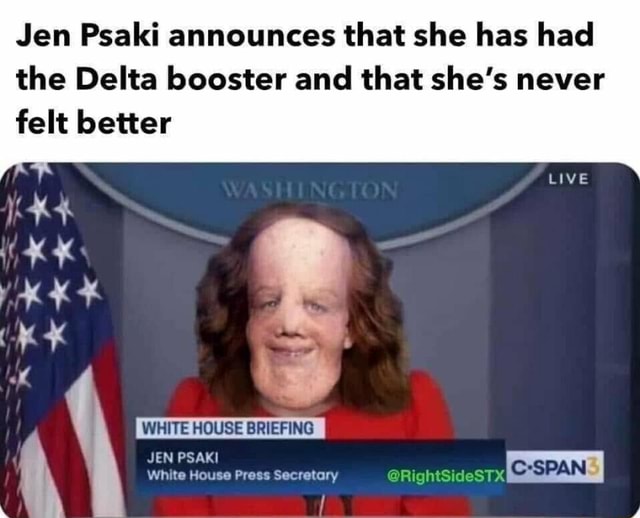 Jen Psaki announces that she has had the Delta booster and that she's ...