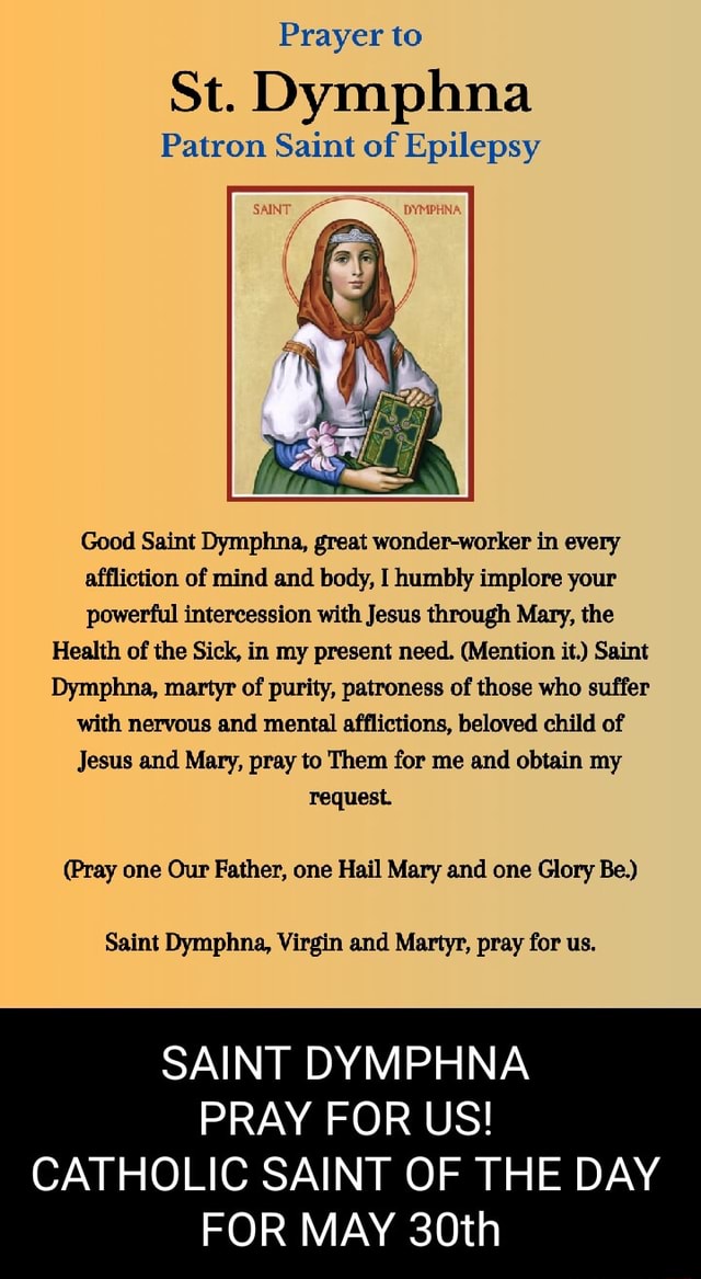 Prayer to St. Dymphna Patron Saint of Epilepsy Good Saint Dymphna ...
