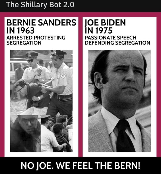 BERNIE SANDERS IN 1963 ARRESTED PROTESTING SEGREGATION ]OE BIDEN IN ...