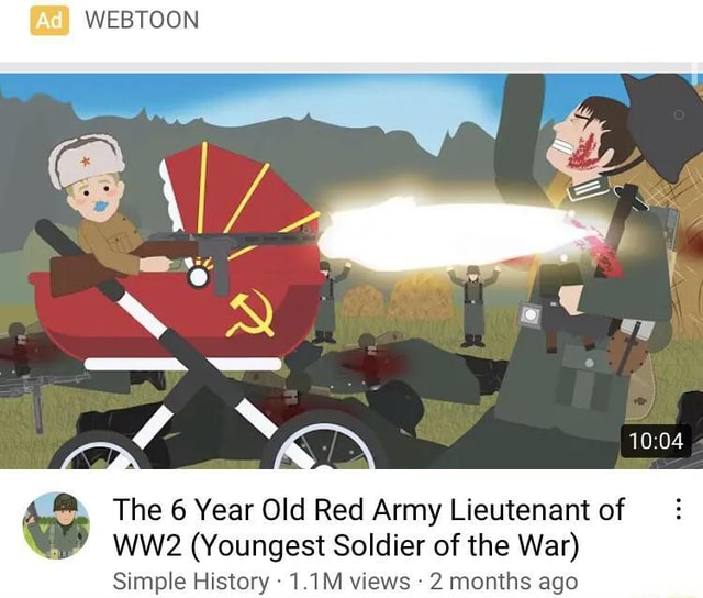 WEBTOON The 6 Year Old Red Army Lieutenant of (Youngest Soldier of the ...