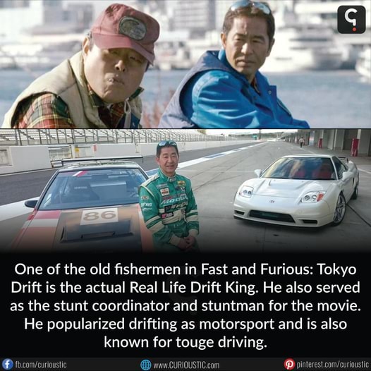 One of the old fishermen in Fast and Furious: Tokyo Drift is the actual ...