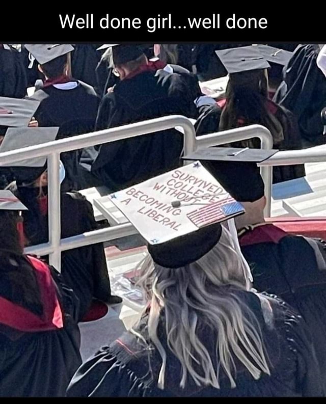 Well done Well done girl.. .well done - America’s best pics and videos