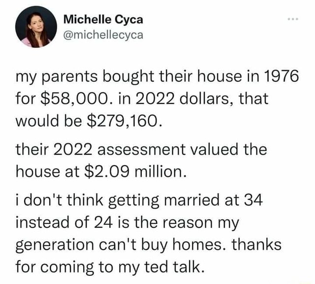 Michelle Cyca @michellecyca my parents bought their house in 1976 for ...
