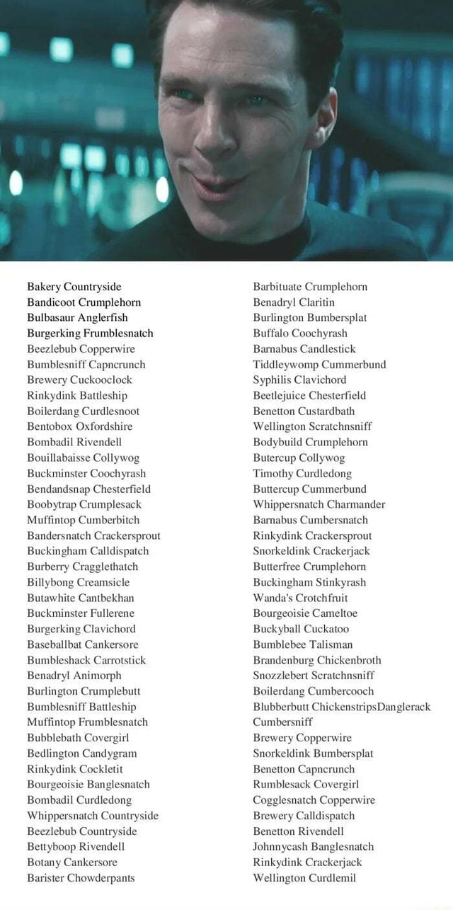 Bandicoot Crumplehorn Burgerking Frumblesnatch Bumblesniff Capnerunch ...