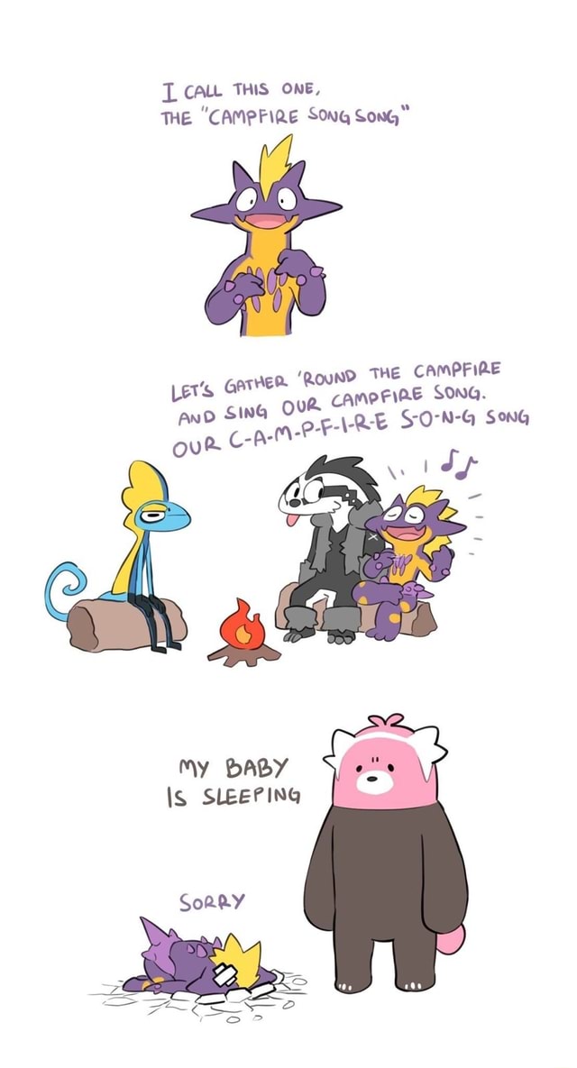 CALL THIS ONE, THE "CAMPFIRE SONG Song" 'Round THE CAMPFIRE 2 CAMPFIRE ...