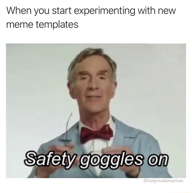 When you start experimenting With new meme templates - iFunny