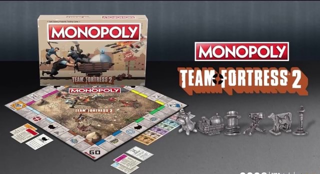 [MONOPOLY MONOPOLY TEAM FORTRESS 2 - iFunny