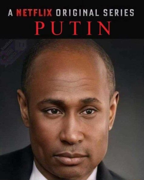 A NETFLIX ORIGINAL SERIES PUTIN - iFunny