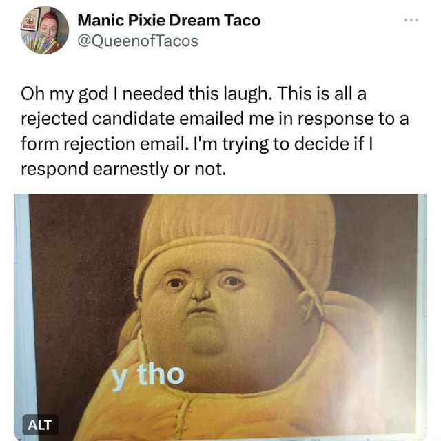Follow @worksuuuuuucks for work memes!! 🥗 - Manic Pixie Dream Taco q ...