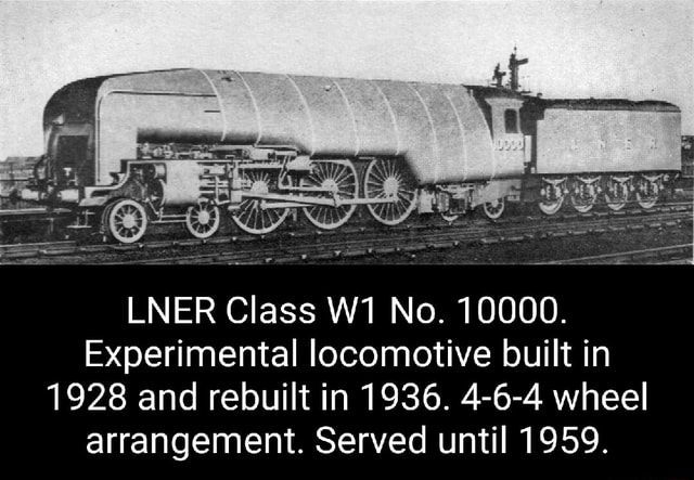 LNER Class No. 10000. Experimental locomotive built in 1928 and rebuilt ...