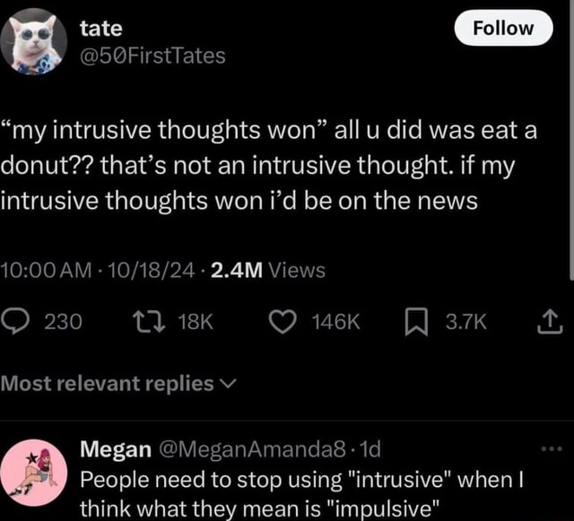 "my intrusive thoughts won" all u did was eat a donut?? that's not an ...