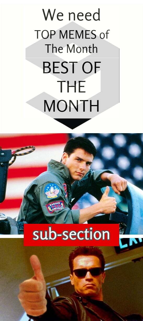 We need TOP MEMES of The Month BEST OF THE MONTH - iFunny