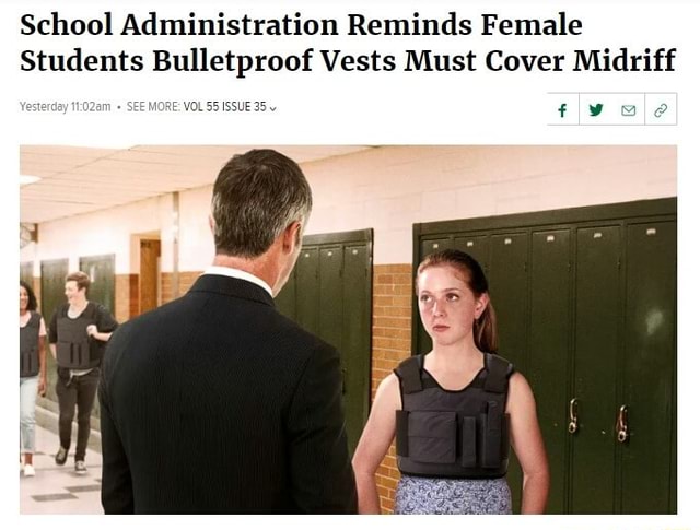 School Administration Reminds Female Students Bulletproof Vests Must ...