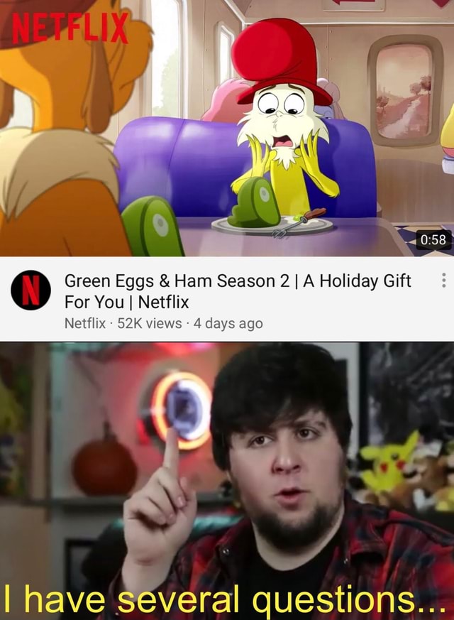 Green Eggs Ham Season 2 I A Holiday Gift For You I Netflix Netflix 52K ...