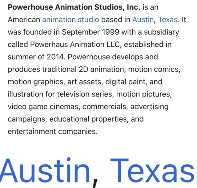 Powerhouse Animation Studios, Inc. is an American animation studio ...