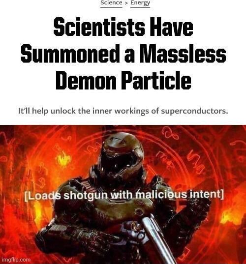 Scientists Have Summoned a Massless Demon Particle Ivll help unlock the ...