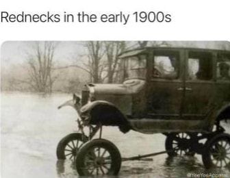 Rednecks in the early 1900s - )