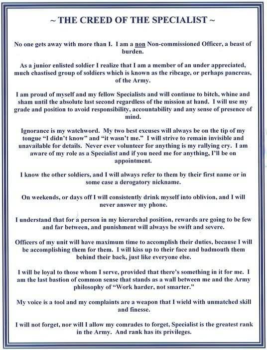 THE CREED OF THE SPECIALIST No one gets away with more than I, Lam a ...