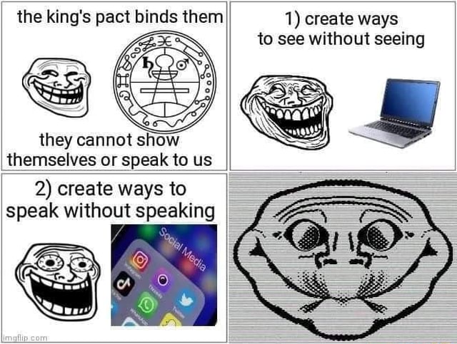 The king's pact binds them they cannot show themselves or speak to us 1 ...