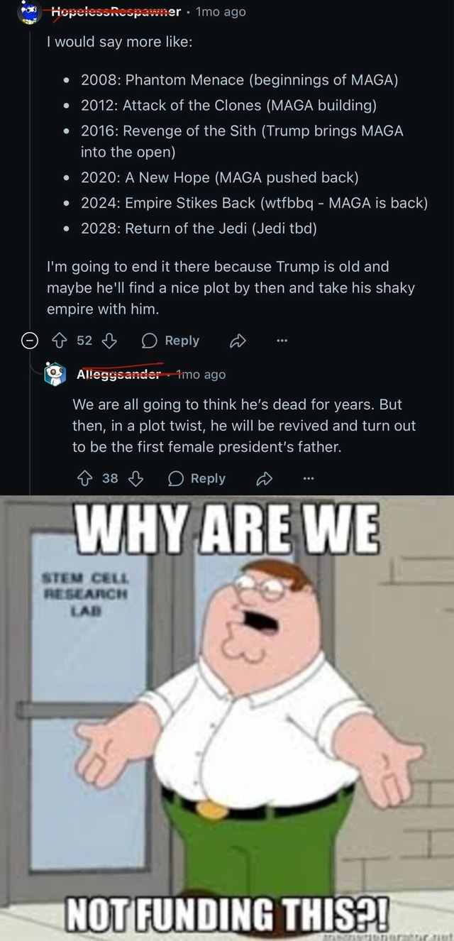 Imo ago I would say more like: 2008: Phantom Menace (beginnings of MAGA ...