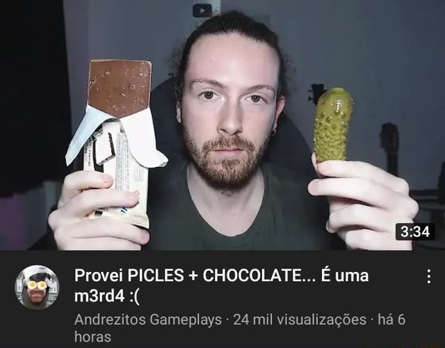 Provei PICLES + CHOCOLATE... É uma marda Andrezitos Gameplays 24 mil ...