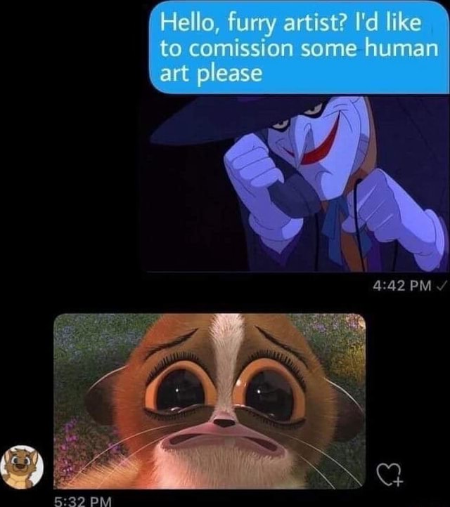Hello, furry artist? I'd like to comission some human art please PM ...