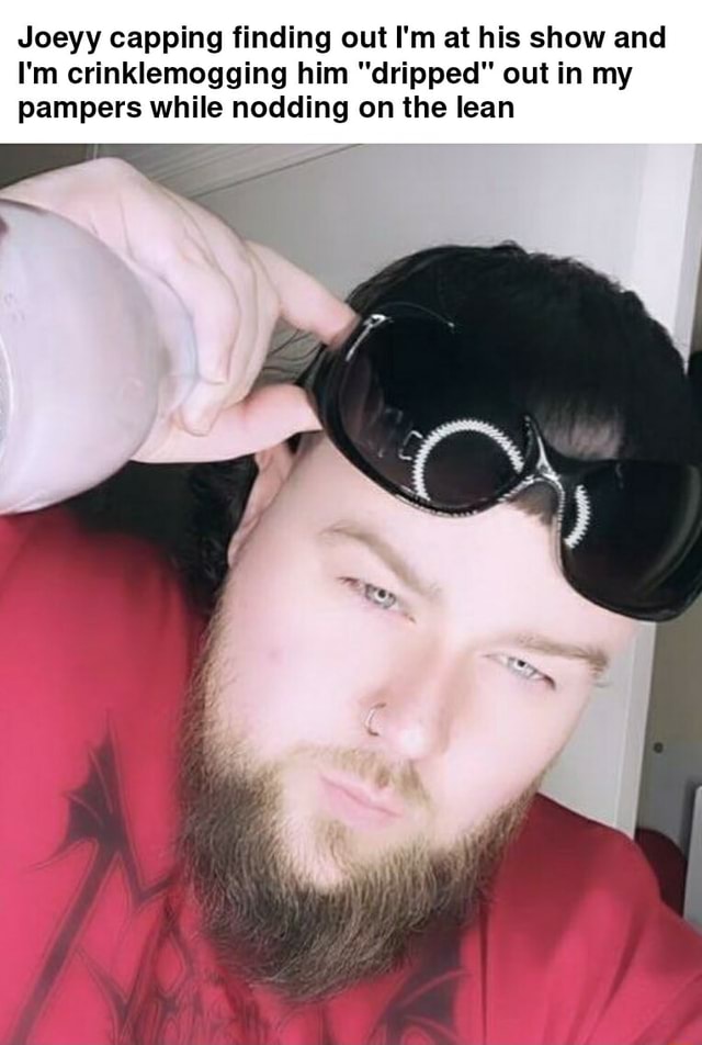 Joeyy capping finding out I'm at his show and I'm crinklemogging him ...