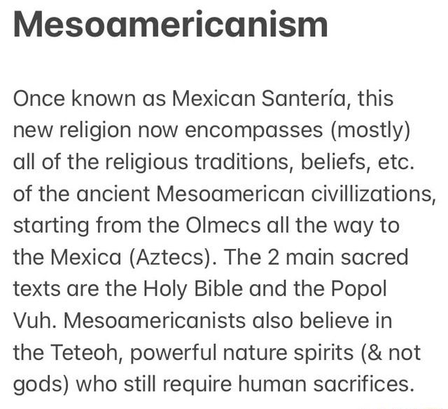Mesoamericanism Once known as Mexican Santeria, this new religion now ...