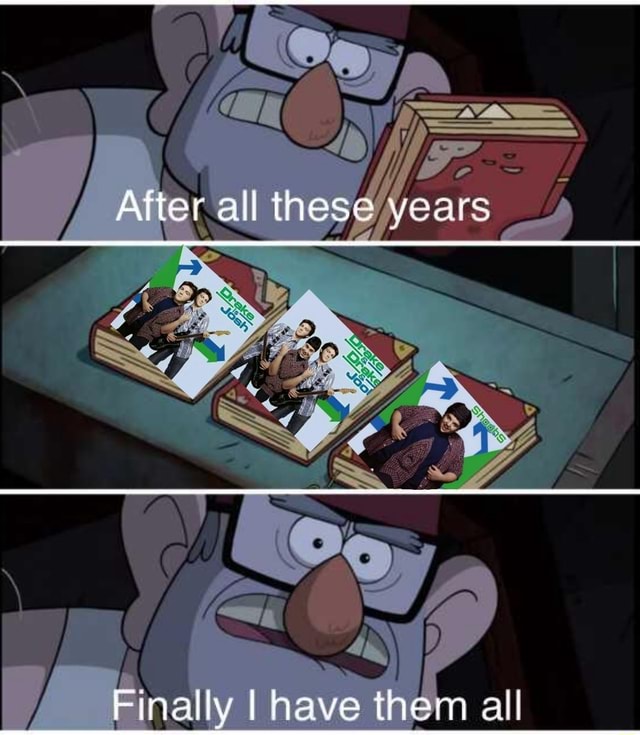 After all these years Finally I have them all - iFunny